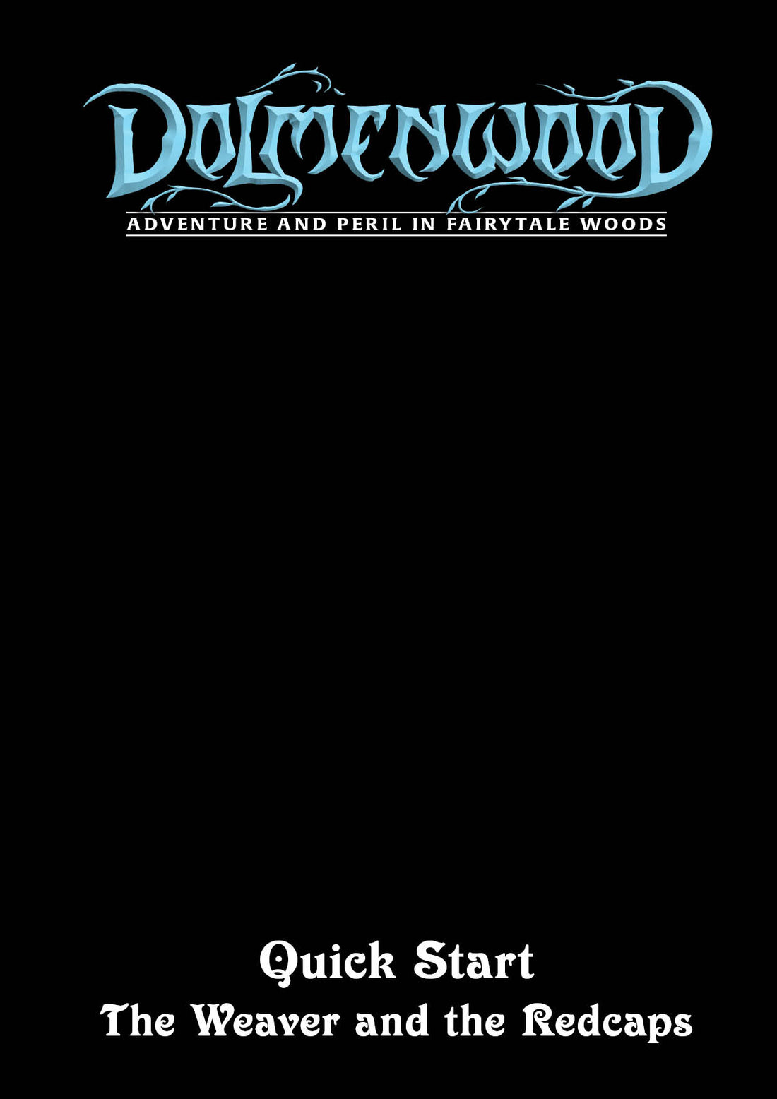 IN DEVELOPMENT Dolmenwood Quick Start – Necrotic Gnome